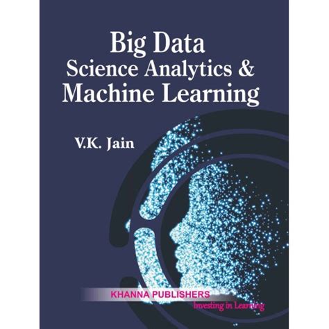 big data science analytics and machine learning