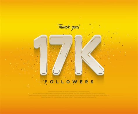 Premium Vector 17k Followers Celebration With Modern White Numbers On