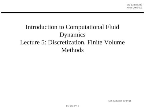 ppt ram ramanan 8 10 2015 fd and fv 1 me 5337 7337 notes 2005 001 introduction to