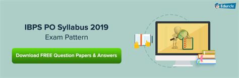 Ibps Po Syllabus 2019 And New Exam Pattern For Prelims And Mains