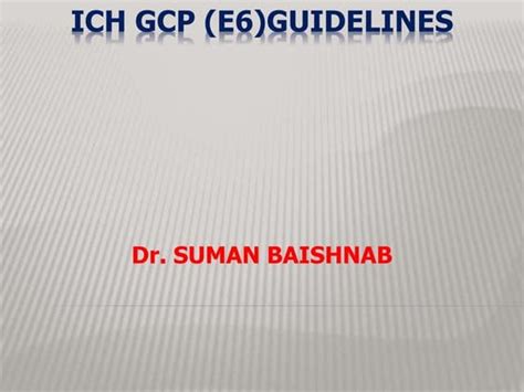 Good Clinical Practice Gcp Ppt