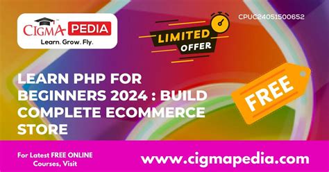 Learn Php For Beginners 2024 Build Complete Ecommerce Store Free Udemy Course Cigma Pedia