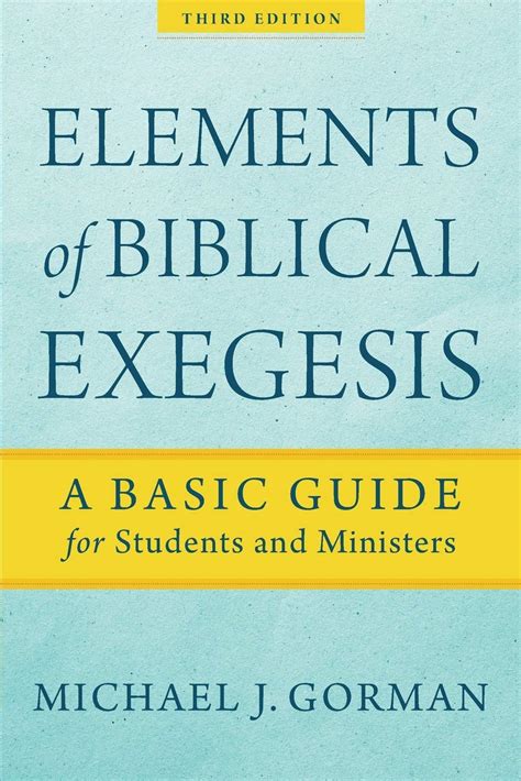 Elements Of Biblical Exegesis Baptist Theological College