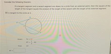 Solved Consider The Following Theorem If A Tangent Segment Chegg