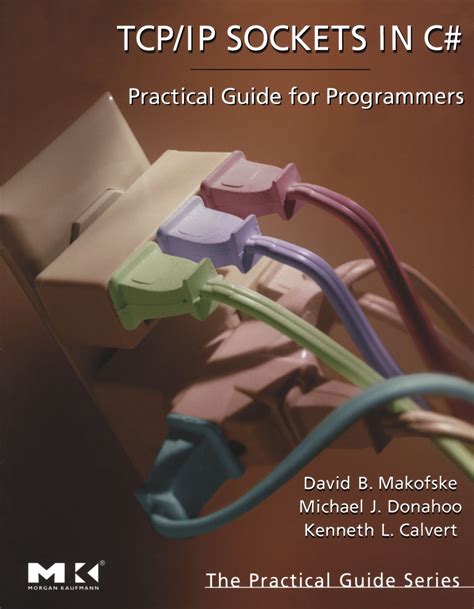 Tcpip Sockets In C Practical Guide For Programmers The Morgan