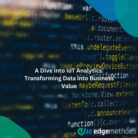 Iot Iotanalytics Business Success Edgemethods