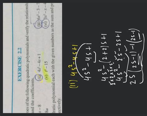 EXERCISE 2 2oes Of The Following Quadratic Polynomials And Verify The Re