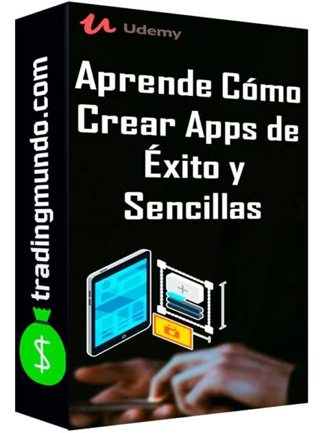 【descargar】 Aprende Cómo Crear Apps De Éxito Y Sencillas ¡sin Programar