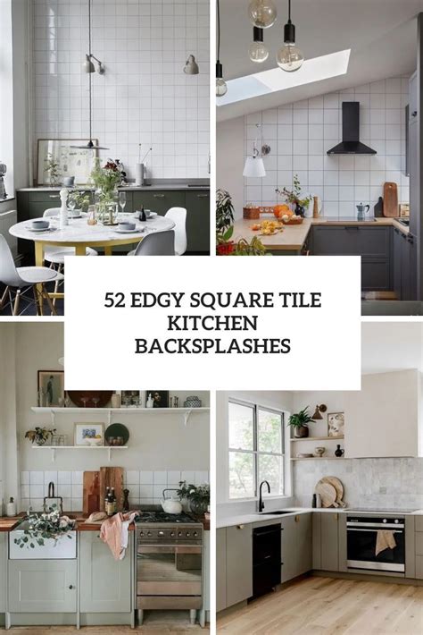 Edgy Square Tile Kitchen Backsplashes