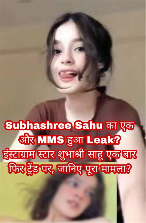 Subhashree Sahu का एक और Mms हुआ Leak इंस्टाग्राम स्टार शुभाश्री साहू एक बार फिर ट्रेंड पर