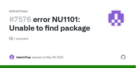 Error Nu1101 Unable To Find Package · Issue 7576 · Dotnetmaui · Github