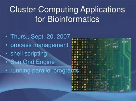Ppt Cluster Computing Applications For Bioinformatics Powerpoint
