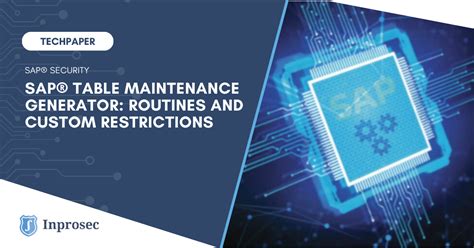 Sap® Table Maintenance Generator Routines And Custom Restrictions