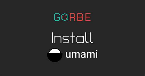 Install Umami · Daniel Gorbe · G⌬rbe