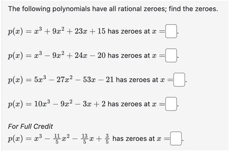 Solved The Following Polynomials Have All Rational Zeroes
