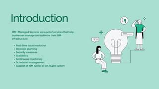 Wha Are The Advantages Of IBM I Managed Services For Business PPT