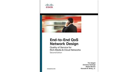 end to end qos network design quality of service for rich media