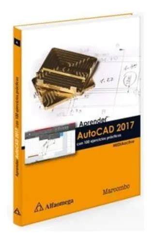 Libro Aprender Autocad 2017 Con 100 Ejercicios Practicos Meses Sin Interés
