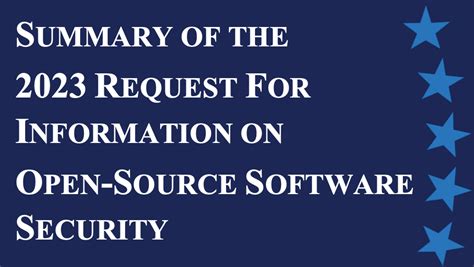 Summary Report Of 2023 Rfi On Open Source Software Security Initiative Digital Government Hub