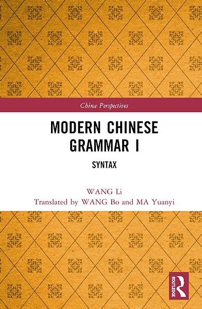 Modern Chinese Grammar I Syntax