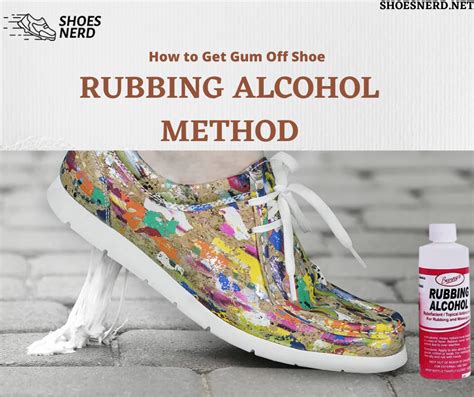 How To Get Gum Off Shoe 10 Quick And Easy Removal Methods