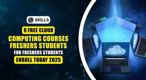 9 Free Cloud Computing Courses For Freshers That Can Land You A Job In 2025