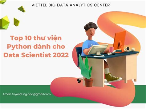 Viettel Big Data Analytics Center On Linkedin Top 10 ThƯ ViỆn Python