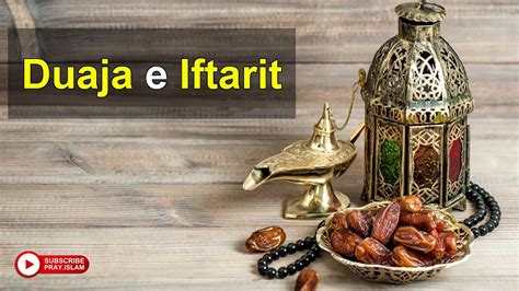 Duaja E Iftarit Youtube
