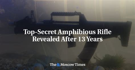 Top Secret Amphibious Rifle Revealed After 13 Years