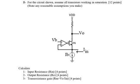 Solved In This One Assume I The Input Resistance Of The Op Amp Is Infinite Ii The Output