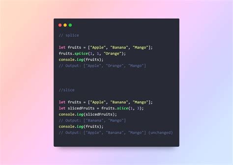 🚀 Mastering Javascript Magic Splice Vs Slice ️🍕 🌟 Splice The