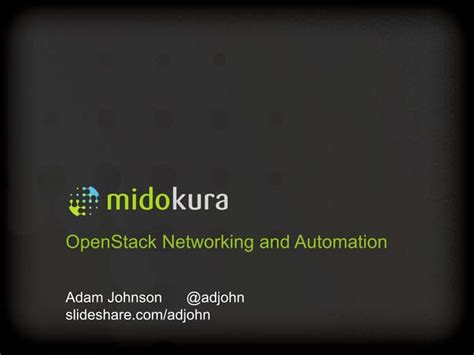 Openstack Networking And Automation Pptx
