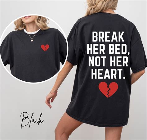 Comfort Colors® Break Her Bed Not Her Heart T Shirt Cute Funny Shirts