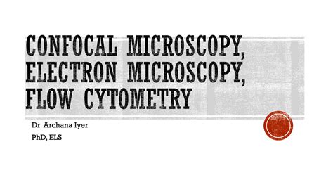 Solution 9 Confocal Microscopy Electron Microscopy Flow Cytometry