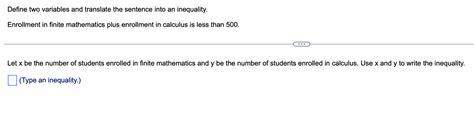 Solved Define Two Variables And Translate The Sentence Into Chegg Com