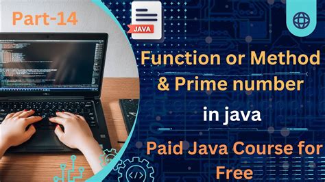 Method In Java Part 14 Function Prime Number Java Tutorial For Free Youtube