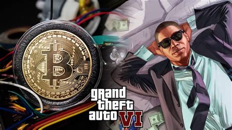 Gta 6 Interesting Points About The Use Of Crypto In Game