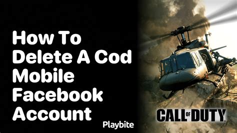 How To Delete A Cod Mobile Facebook Account Playbite