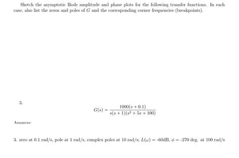 Solved Sketch The Asymptotic Bode Amplitude And Phase Plots