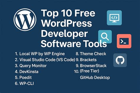 Top 10 Free Tools Every Wordpress Developer Should Be Using In 2025