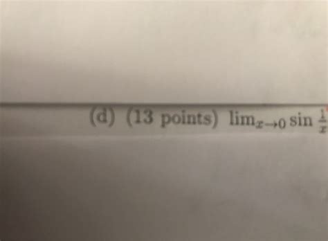 Solved If Possible Use The Limit Laws And Indicate Which Chegg Com