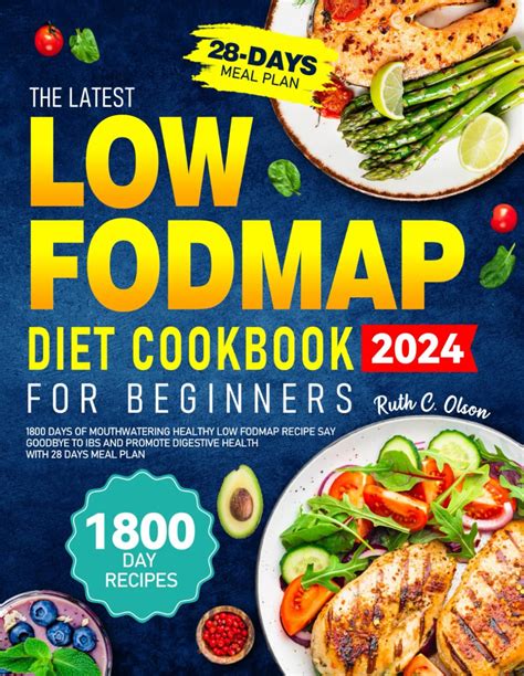 The Latest Low Fodmap Diet Cookbook For Beginners 1800 Days Of