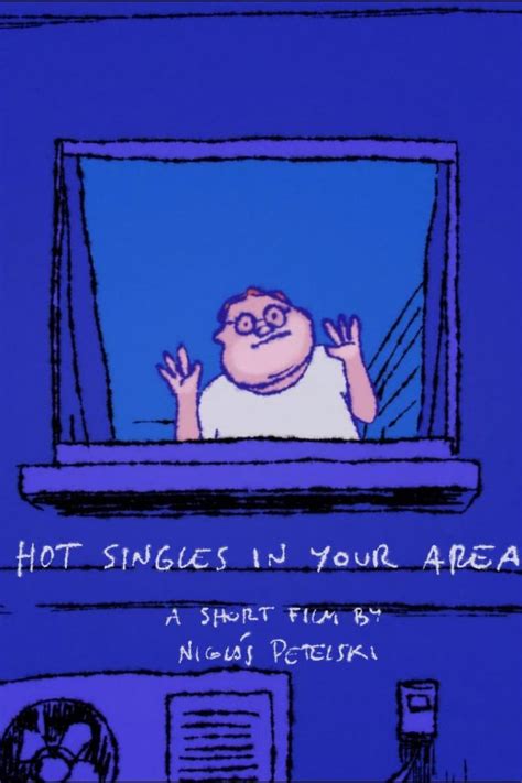 Hot Singles In Your Area 2022 Posters — The Movie Database Tmdb