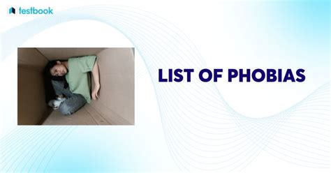 List Of Phobias Know List Of Common Phobias Symptoms And Types