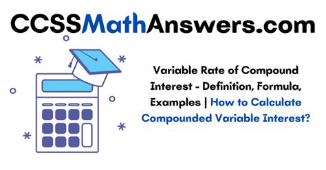 Variable Rate Of Compound Interest Definition Formula Examples How To Calculate Compounded