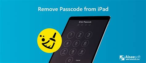 Solved How To Remove Passcode From Ipad 2025