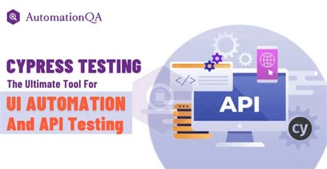 Automationqa On Linkedin A Beginners Guide Cypress Capabilities For