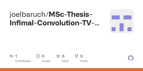 github joelbaruch msc thesis infimal convolution tv curvelet