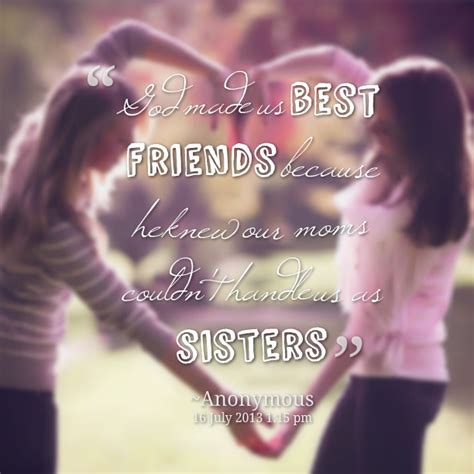 Mom Friend Quotes Quotesgram