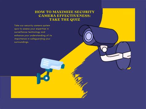 How To Maximize Security Camera Effectiveness Take The Quiz Teaching